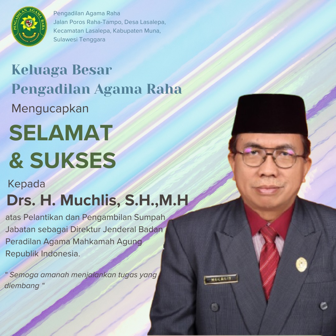 PENGADILAN AGAMA RAHA KELAS 1B - UCAPAN SELAMAT DARI PENGADILAN AGAMA RAHA atas PELANTIKAN Drs ...